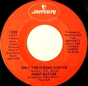 Only the Strong Survive / Just Because I Really Love You by Jerry ...