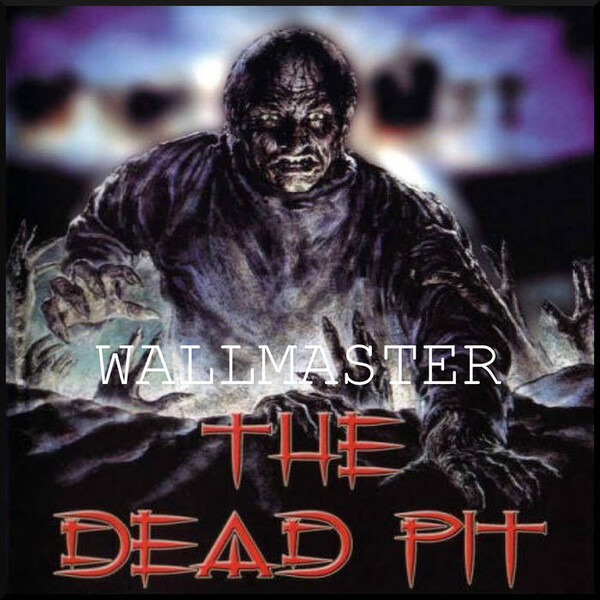 The Dead Pit by Wallmaster (Album, Harsh Noise Wall): Reviews, Ratings ...
