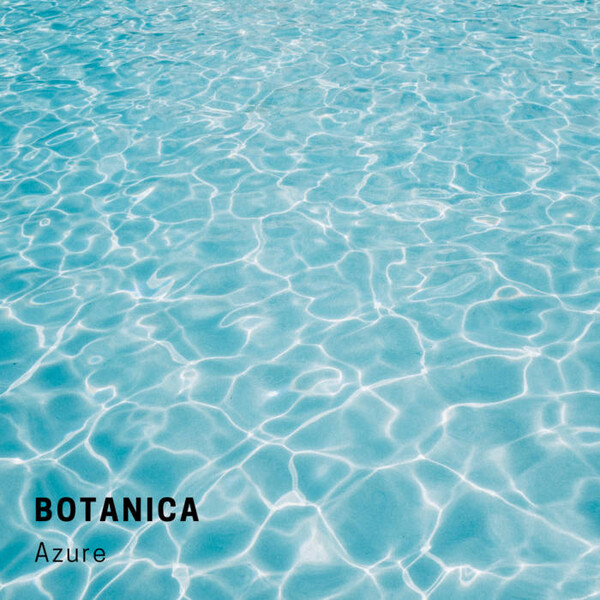 Azure by Botanica (Album, Ambient): Reviews, Ratings, Credits, Song ...