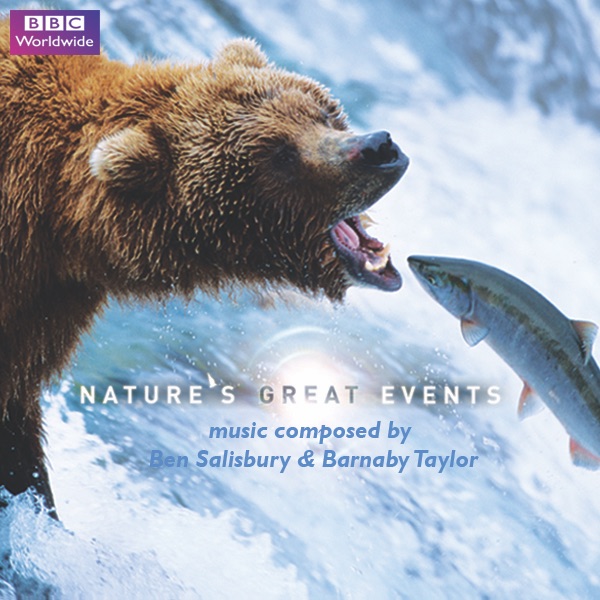 Nature's Great Events by Ben Salisbury & Barnaby Taylor (Album ...