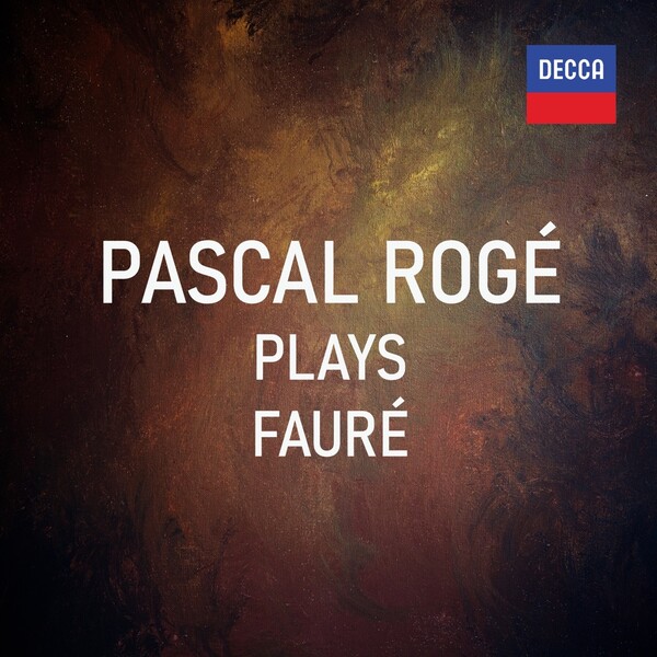 Pascal Rogé Plays Fauré by Pascal Rogé (Compilation; Decca): Reviews ...