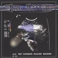 The Ultimate Killing Machine by Dark Matter (Album, Nu Metal): Reviews ...