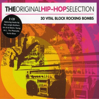 The Original Hip Hop Selection by Various Artists (Compilation, Hip Hop ...