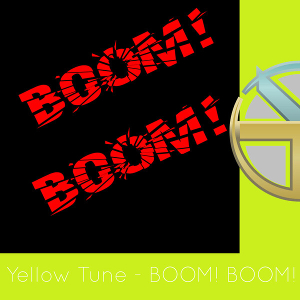 Boom! Boom! by Yellow Tune (Single): Reviews, Ratings, Credits, Song ...