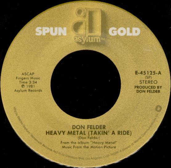 Heavy Metal (Takin' a Ride) / Working in the Coal Mine by Don Felder ...