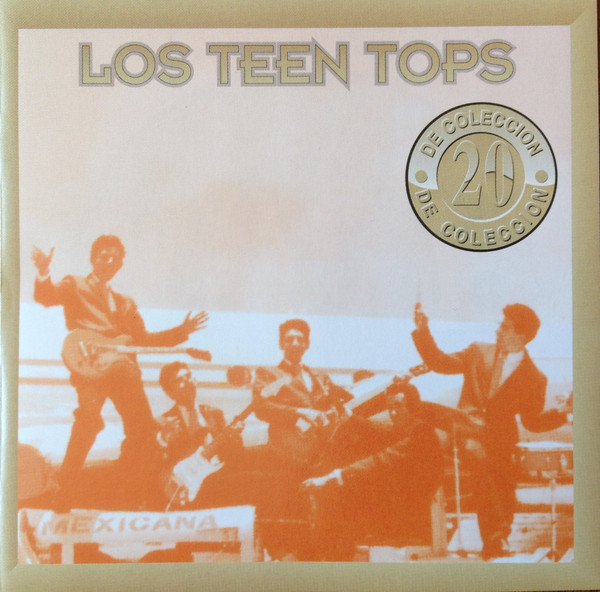 20 de colección by Los Teen Tops (Compilation; Sony Latin; CDL-81910/2 ...