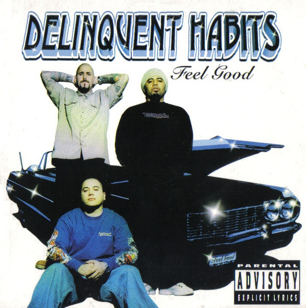 Delinquent Habits Albums: songs, discography, biography, and listening ...