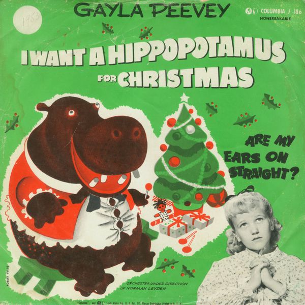 I Want a Hippopotamus for Christmas / Are My Ears on Straight? by Gayla ...