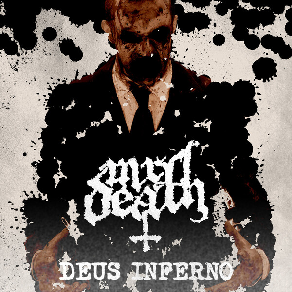 Deus Inferno by Mr Death (EP): Reviews, Ratings, Credits, Song list ...