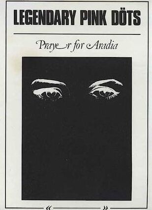 Prayer for Aradia by The Legendary Pink Dots (Album, Neo-Psychedelia ...