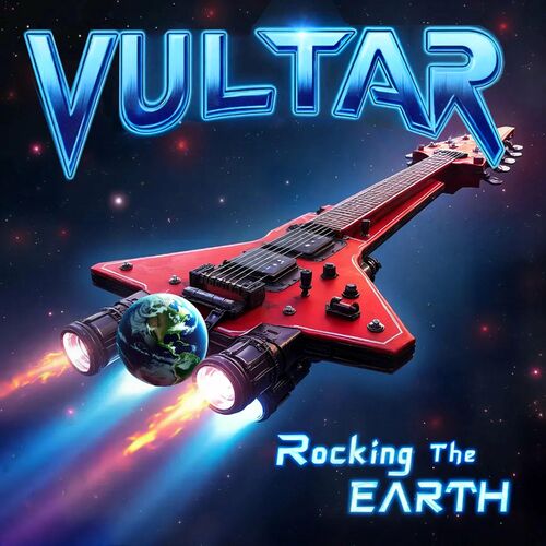 Rocking the Earth by Vultar (Album): Reviews, Ratings, Credits, Song ...
