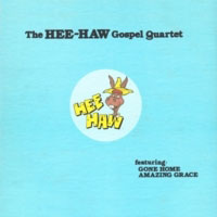 The Hee Haw Gospel Quartet by The Hee Haw Gospel Quartet (Album, Country): Reviews, Ratings ...