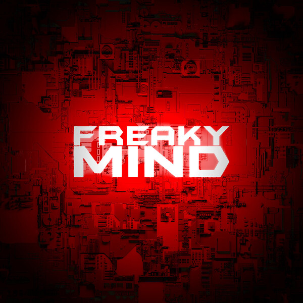 Freaky Mind by Freaky Mind (Album, Aggrotech): Reviews, Ratings ...