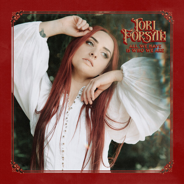All We Have Is Who We Are by Tori Forsyth (Album): Reviews, Ratings ...