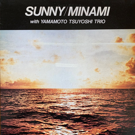Sunny by Minami with Yamamoto Tsuyoshi Trio (Album, Vocal Jazz ...