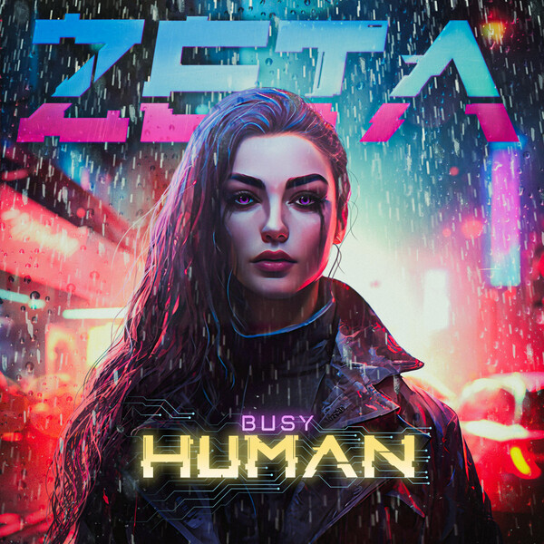 Busy Human by ZETA (Single): Reviews, Ratings, Credits, Song list ...
