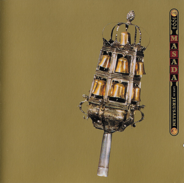 Live in Jerusalem 1994 by Masada (Album, Avant-Garde Jazz): Reviews ...