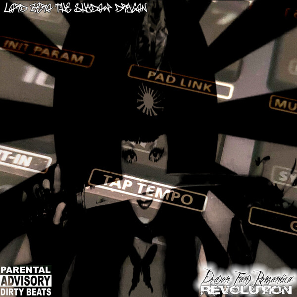 Dragon Fang Romantica Revolution by Lord Zero the Shadow Dragon (Album): Reviews, Ratings ...