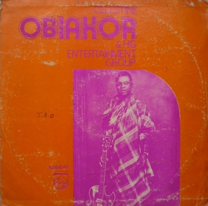 Celestine Obiakor and His Entertainment Group by Celestine Obiakor and His Entertainment Group ...