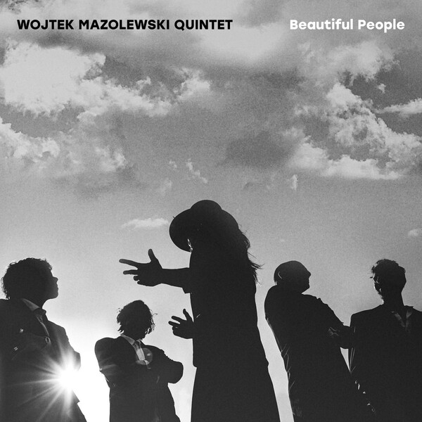 Beautiful People by Wojtek Mazolewski Quintet (Album): Reviews, Ratings ...