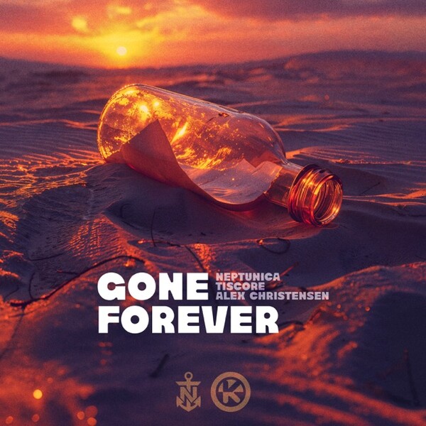 Gone Forever by Neptunica, Tiscore & Alex Christensen (Single, Dance ...