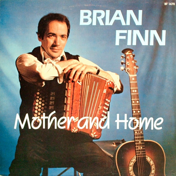 Mother and Home by Brian Finn (Album, Newfoundland Folk Music): Reviews ...