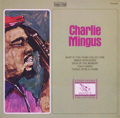 Charlie Mingus by Charlie Mingus (Compilation; Everest; FS-235 ...