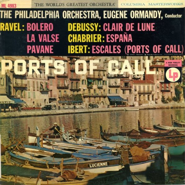 Ports of Call by The Philadelphia Orchestra / Eugene Ormandy (Album ...