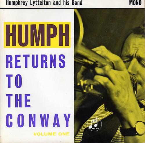 Humph Returns to the Conway by Humphrey Lyttelton (EP): Reviews ...