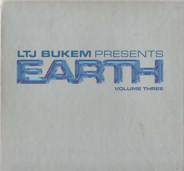 Earth: Volume Three by Various Artists (Compilation, Atmospheric Drum ...