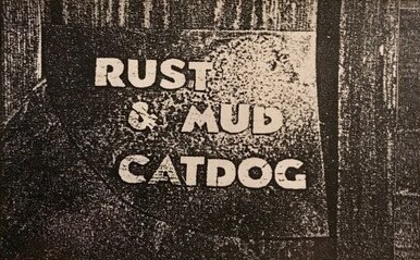 Rust & Mud by Cat Dog (Album): Reviews, Ratings, Credits, Song list ...