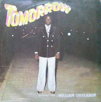 Tomorrow by William Onyeabor (Album, Afro-Funk): Reviews, Ratings ...