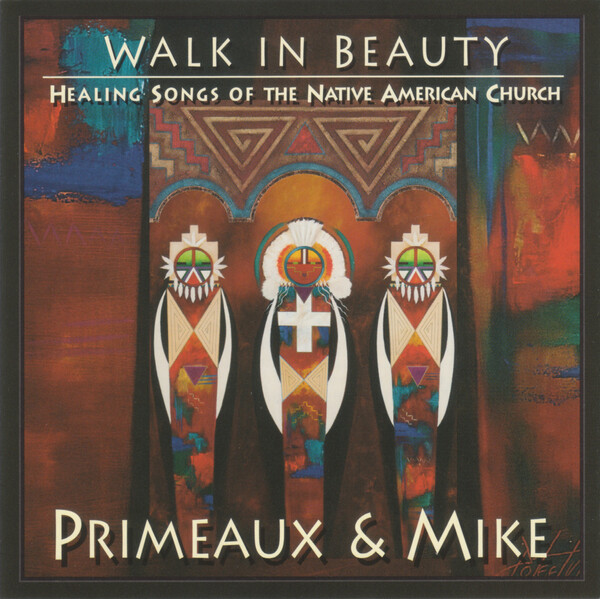 Walk in Beauty by Primeaux & Mike (Album, Indigenous American ...