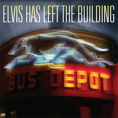 Elvis Has Left the Building Albums: songs, discography, biography, and ...