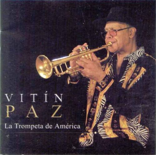La trompeta de América by Vitín Paz (Album): Reviews, Ratings, Credits ...