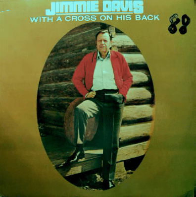 With a Cross on His Back by Jimmie Davis (Album): Reviews, Ratings ...