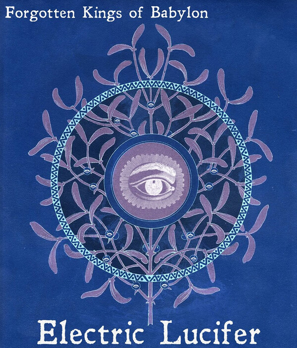 Forgotten Kings of Babylon by Electric Lucifer (Album): Reviews ...