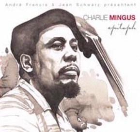 Epitaph by Charles Mingus (Compilation, Hard Bop): Reviews, Ratings ...