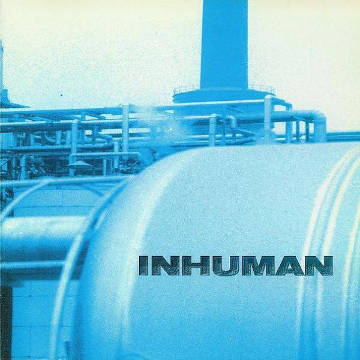Inhuman by Inhuman (Album; Rawk; IMCD 75): Reviews, Ratings, Credits ...