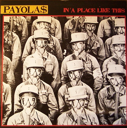 In a Place Like This by Payola$ (Album; I.R.S.; SP 70017): Reviews ...