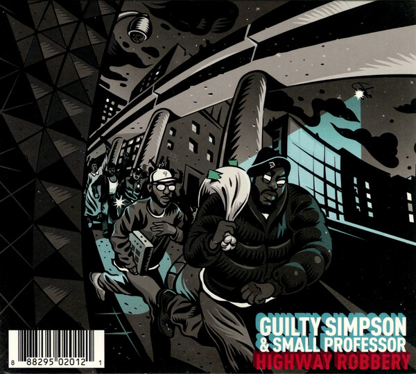 Highway Robbery / Land of the Crooks by Guilty Simpson & Small ...