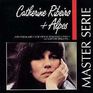 Master Serie by Catherine Ribeiro + Alpes (Compilation): Reviews ...