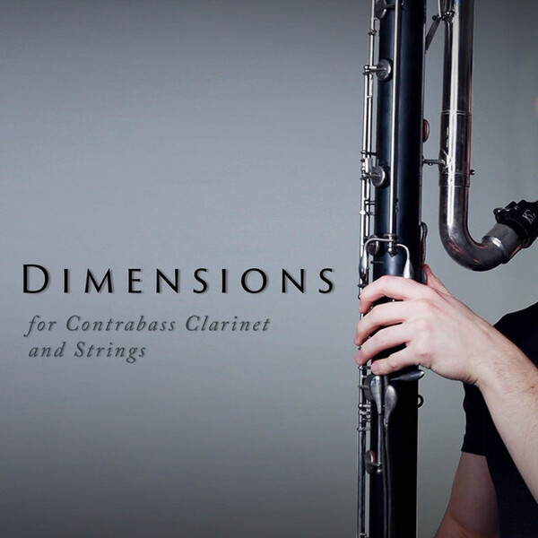 Dimensions for Contrabass Clarinet and Strings by Luke Pickman (Single ...