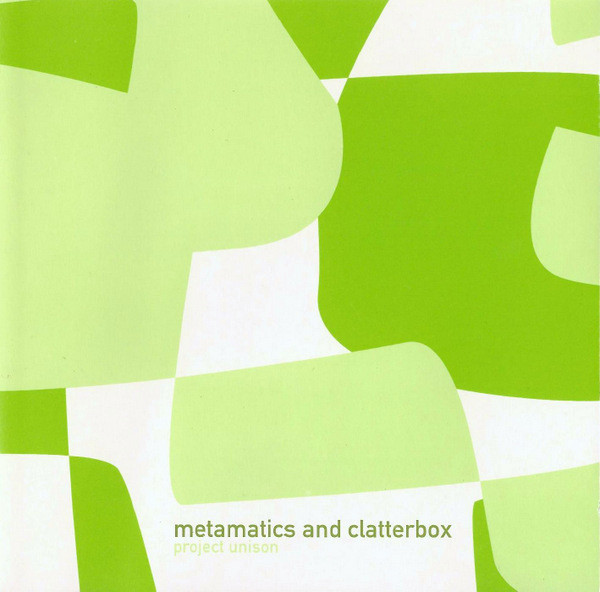 Project Unison by Metamatics / Clatterbox (Album, IDM): Reviews ...