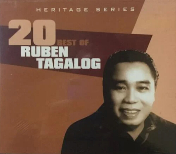 20 Best of Ruben Tagalog by Ruben Tagalog (Compilation, Kundiman ...
