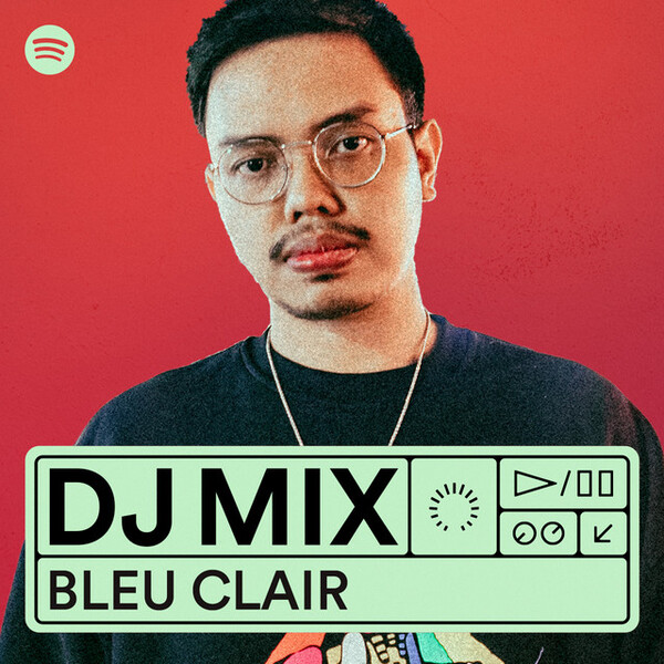 Spotify DJ Mix by Bleu Clair (DJ Mix): Reviews, Ratings, Credits, Song list - Rate Your Music