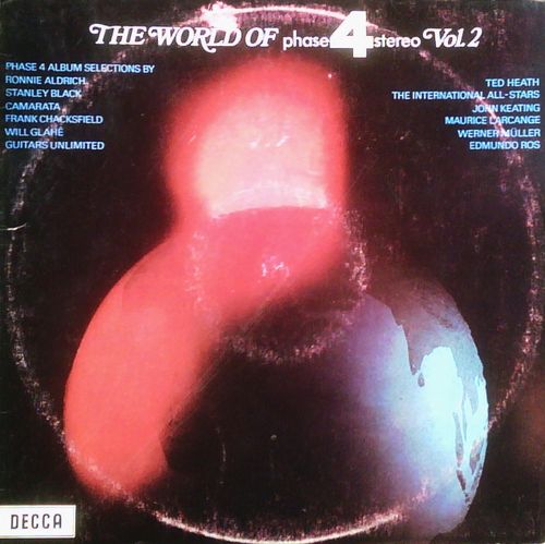 The World of Phase 4 Stereo, Vol. 2 by Various Artists (Compilation ...