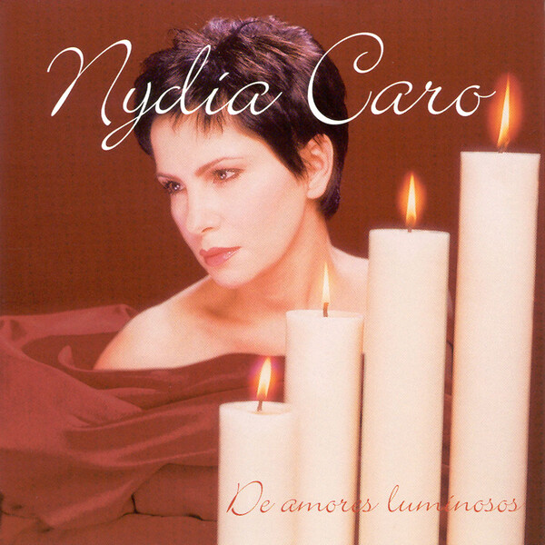 De amores luminosos by Nydia Caro (Album; Rodven; 314 557 349-2 ...