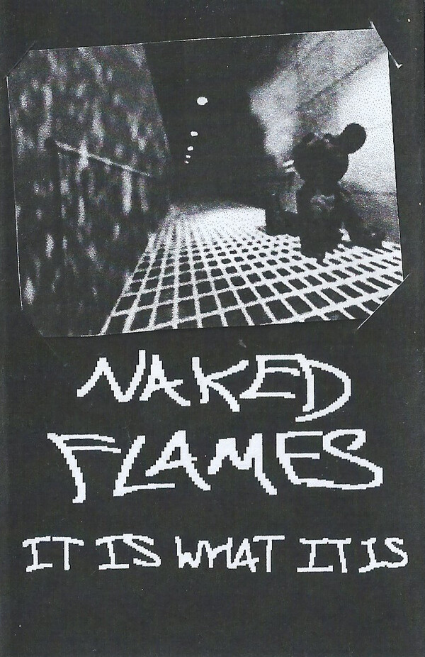 It Is What It Is by Naked Flames (Mixtape, Dub Techno): Reviews ...
