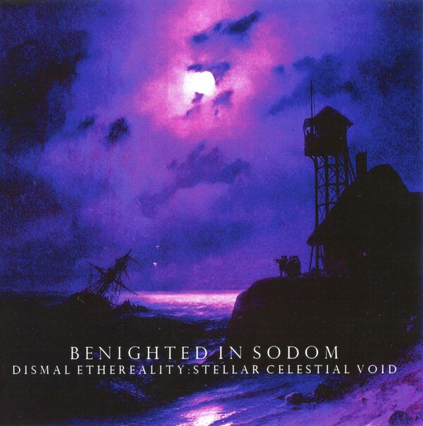 Dismal Ethereality: Stellar Celestial Void by Benighted in Sodom (Album ...